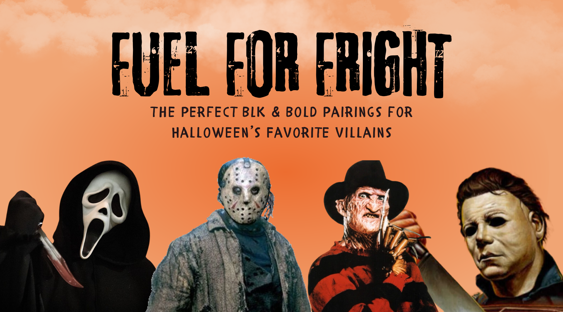 Fuel for Fright: The Perfect BLK & Bold Pairings for Halloween’s Favor ...