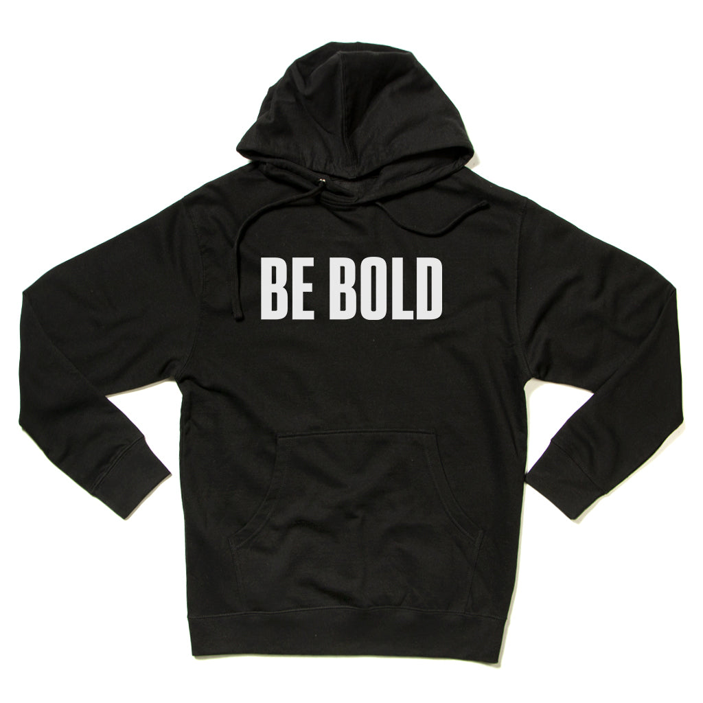Be Bold Hooded Sweatshirt – BLK & Bold Specialty Beverages